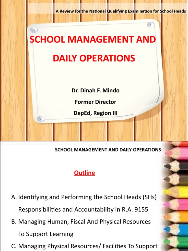 School Management and Daily Operations: Dr. Dinah F. Mindo Former ...