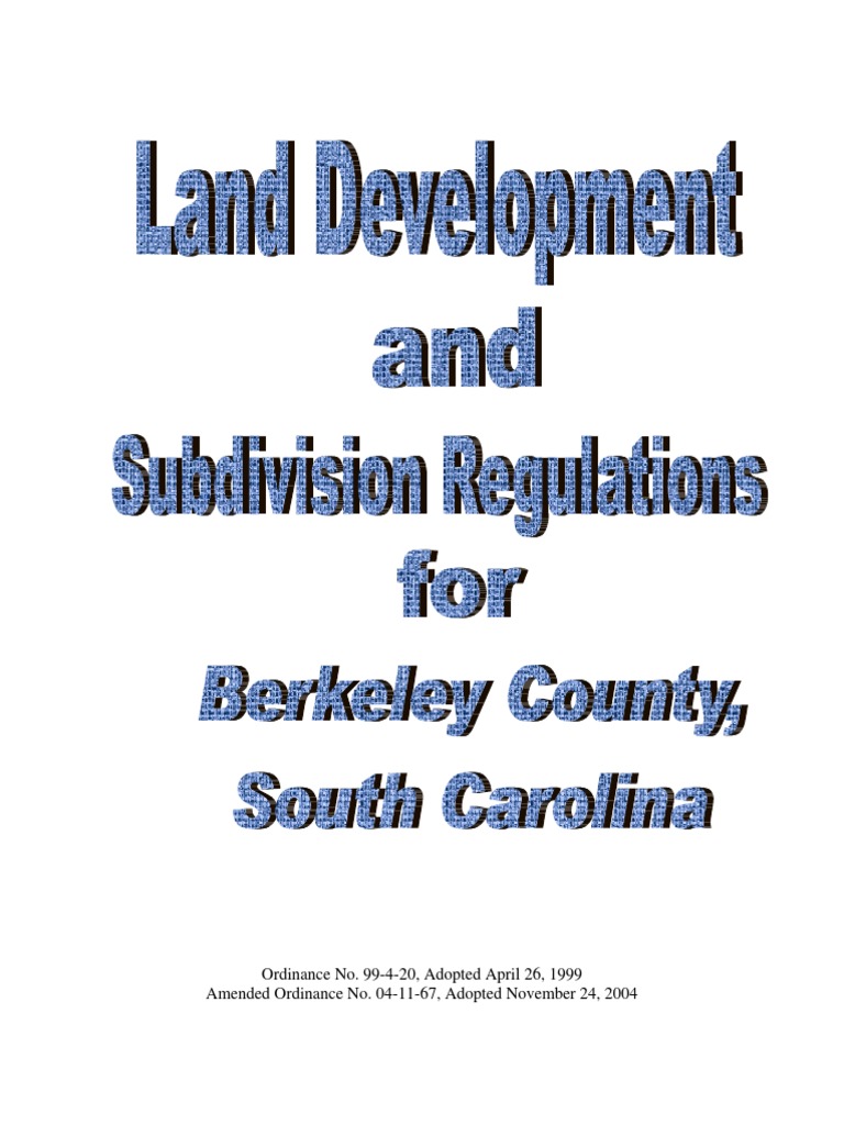 Berkeley County Subdivision Regulations | PDF | Land Lot | Easement