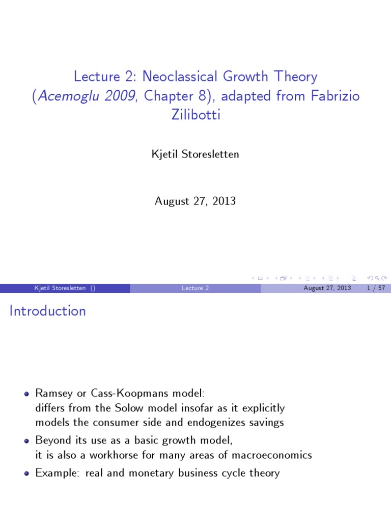 Lecture 2: Neoclassical Growth Theory (Acemoglu 2009, Chapter 8 ...