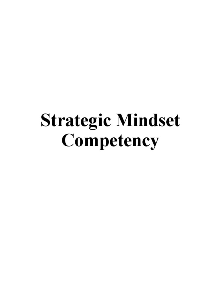 Strategic Mindset Competency | PDF | Mindset | Thought