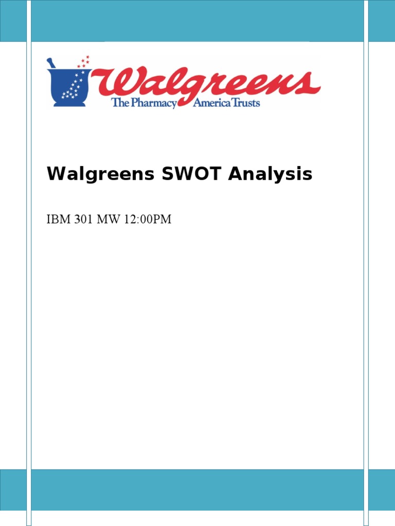 Walgreens SWOT Analysis Overview | PDF | Retail | Swot Analysis