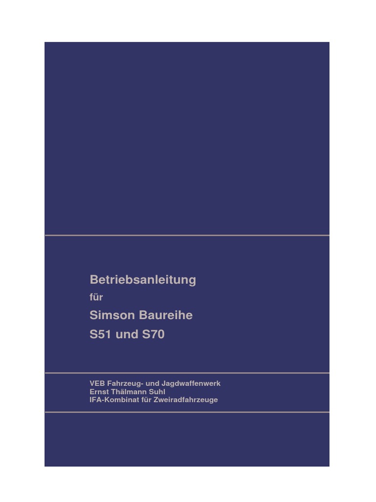 Betriebsanleitung Simson S51 S70 | PDF