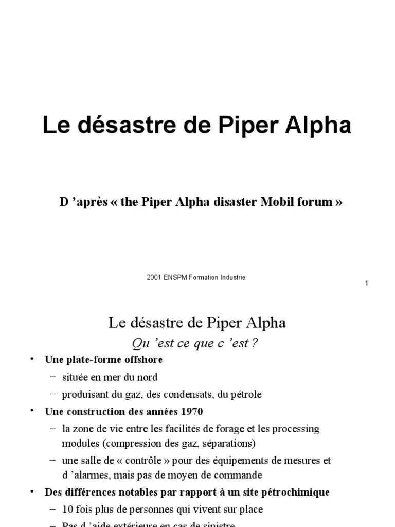 Le désastre de Piper Alpha : causes et leçons | PDF | Audit | Désastres ...