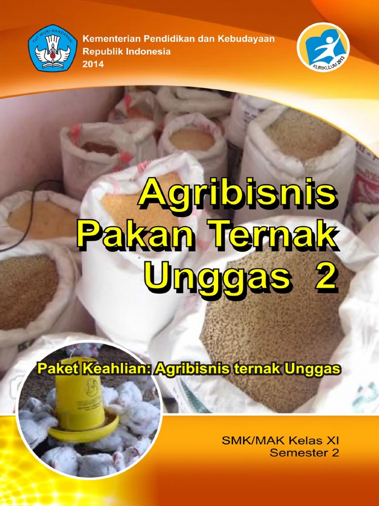 Agribisnis Pakan Ternak Unggas Xi 2 | PDF