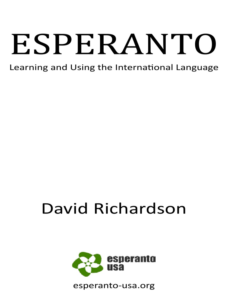 Esperanto Learning and Using The International Language - David ...