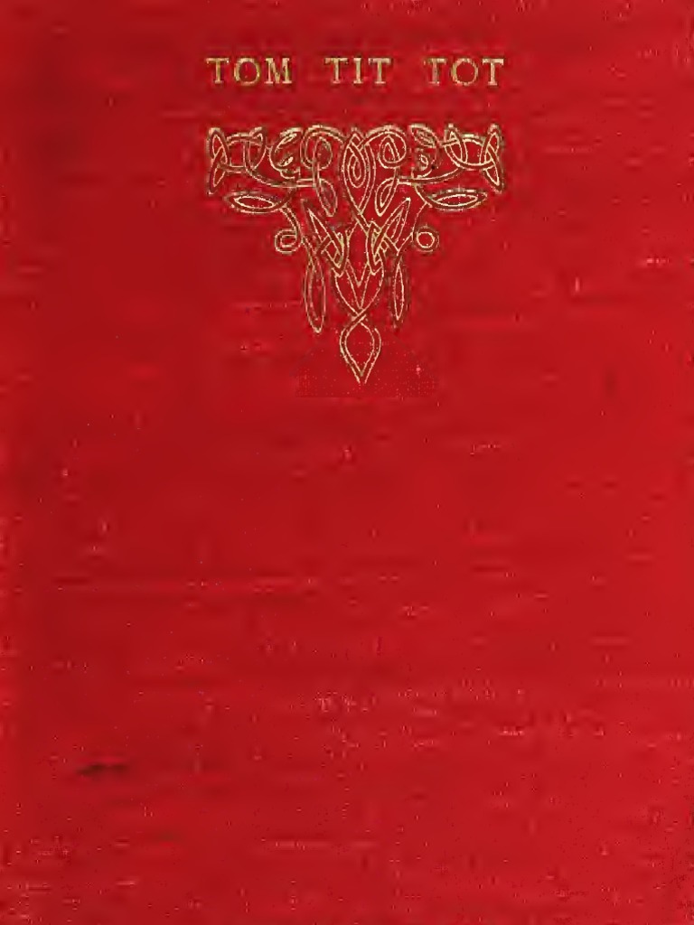 Tom Tit Tot | PDF | Soul