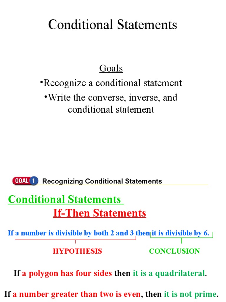 Conditional Statements: Goals - Recognize A Conditional Statement ...