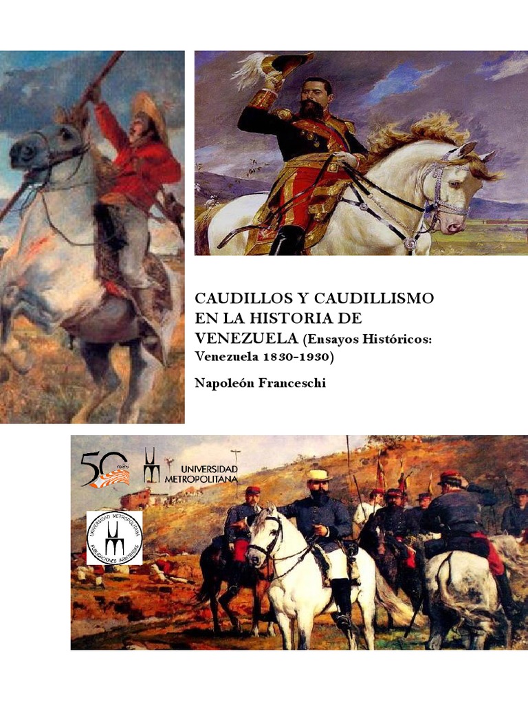Caudillismo en Venezuela: 1830-1930 | PDF | Democracia | Ideologías ...