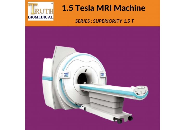 MRI Machine 1.5 Tesla | PDF