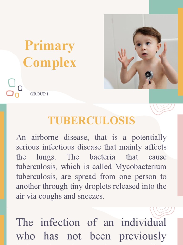 Primary Tuberculosis Complex | PDF | Tuberculosis | Infection