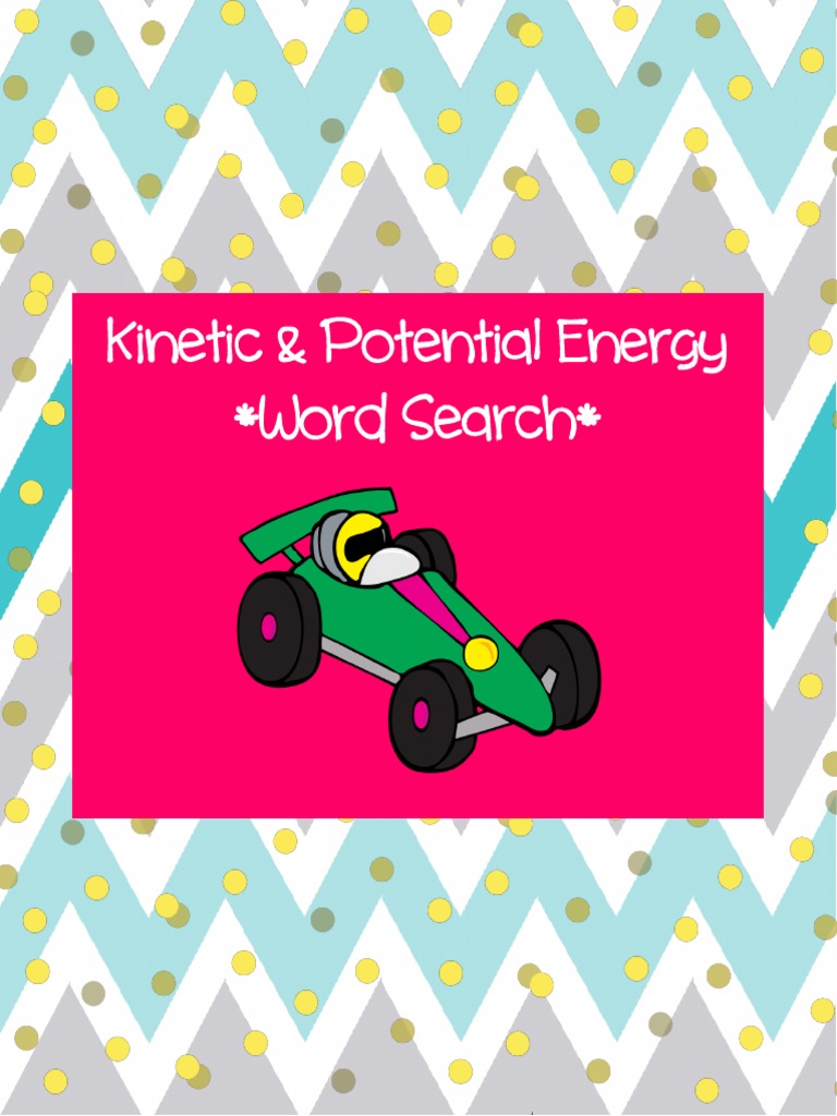 Kinetic & Potential Energy Word Search | PDF | Word Search | Quantity