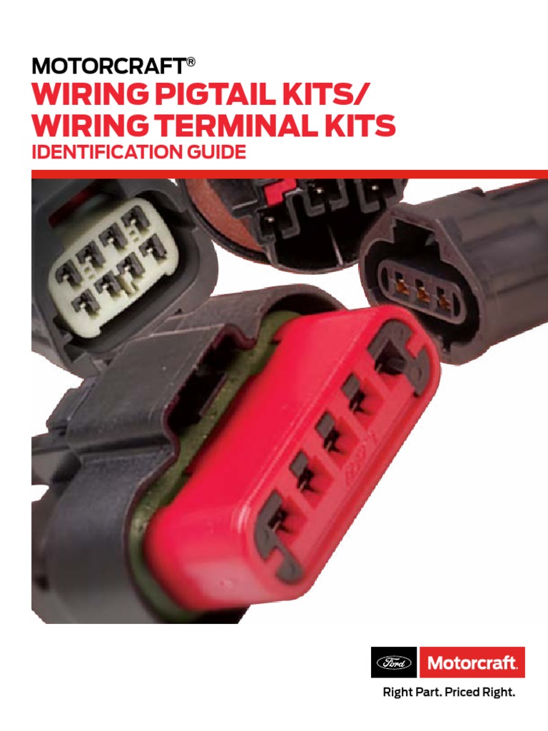 Wiring Pigtail Kits/ Wiring Terminal Kits: Motorcraft | PDF ...