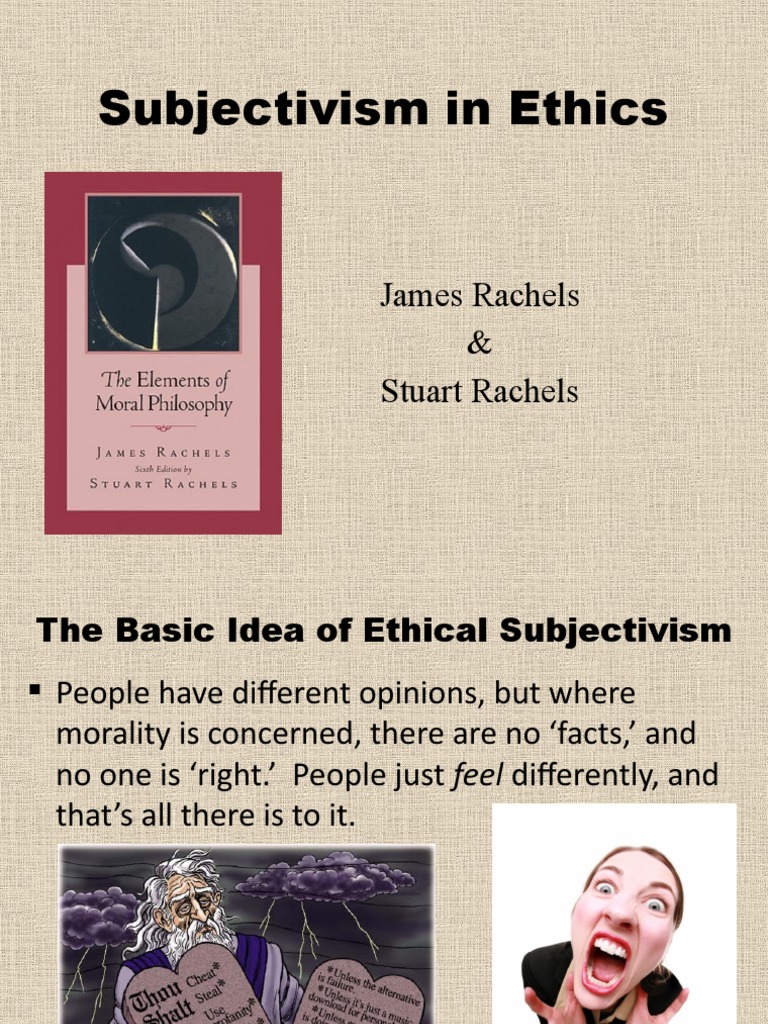 Ethical Subjectivism Explained | PDF | Human Nature | Metaphysics