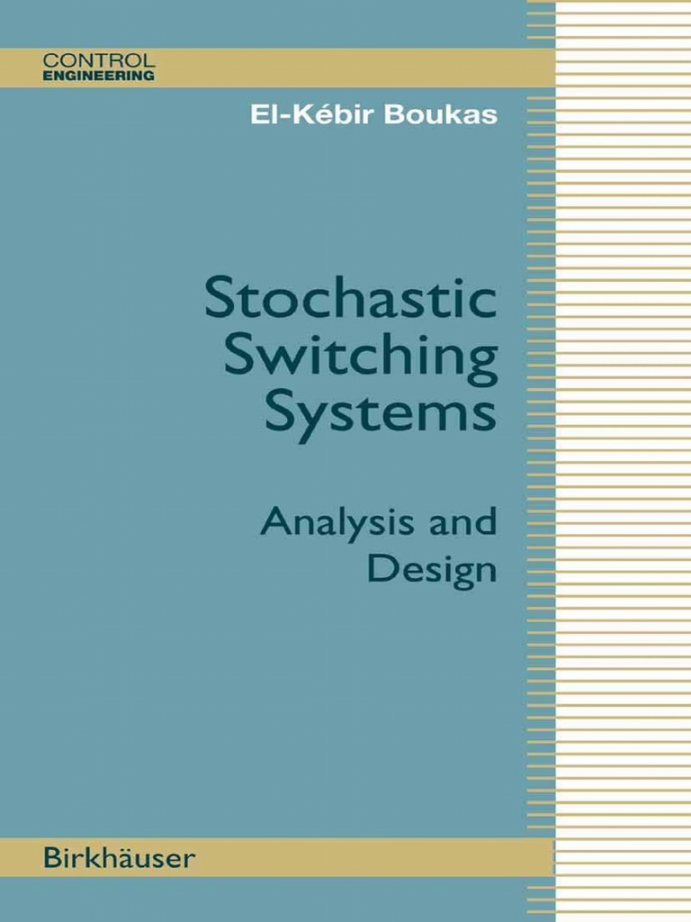 Boukas - Stochastic Switching Systems - Analysis and Design | PDF | Control Theory | Nonlinear ...