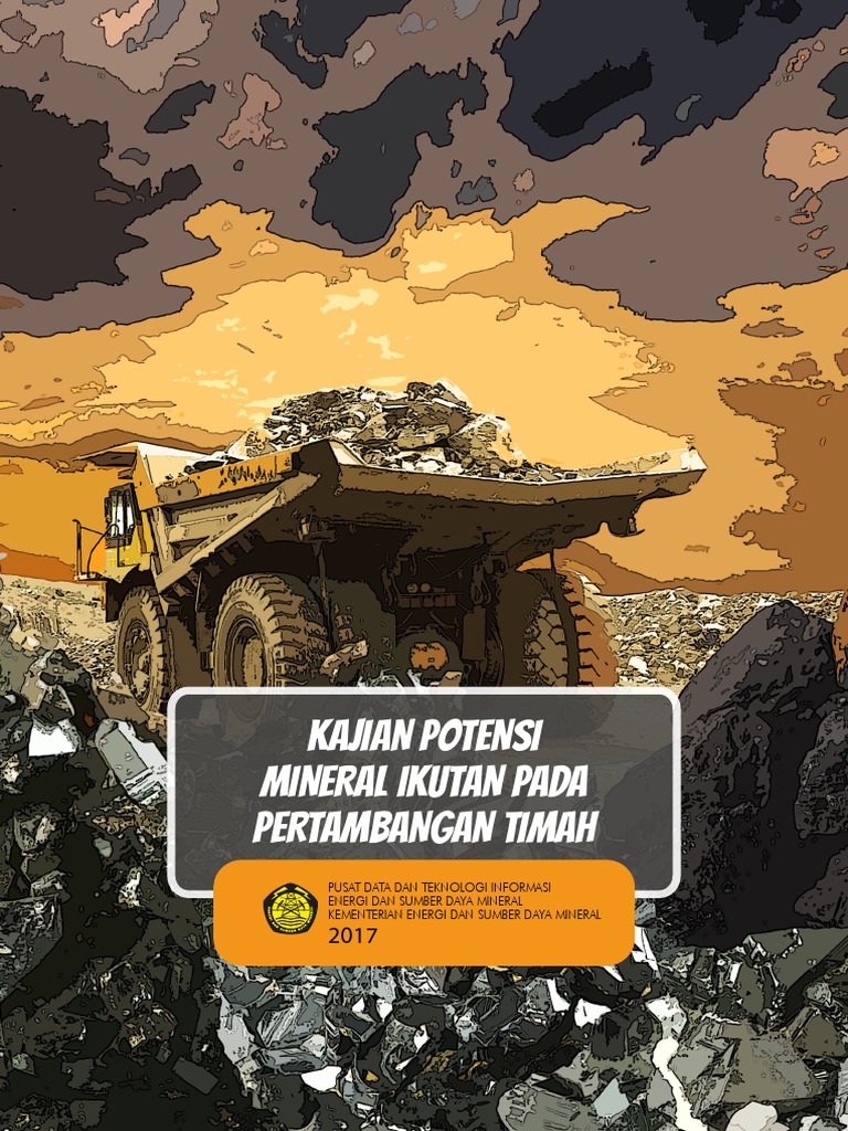 Content Kajian Potensi Mineral Ikutan Timah 2017 | PDF