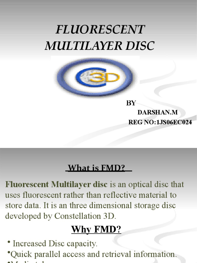 Fluorescent Multilayer Disc: Darshan.M REG NO:1JS06EC024 | PDF | Dvd ...