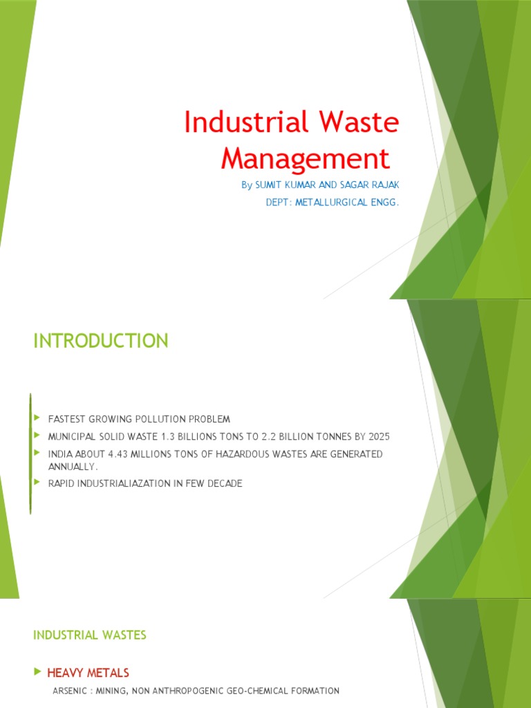 Industrial Waste Management: by Sumit Kumar and Sagar Rajak Dept ...