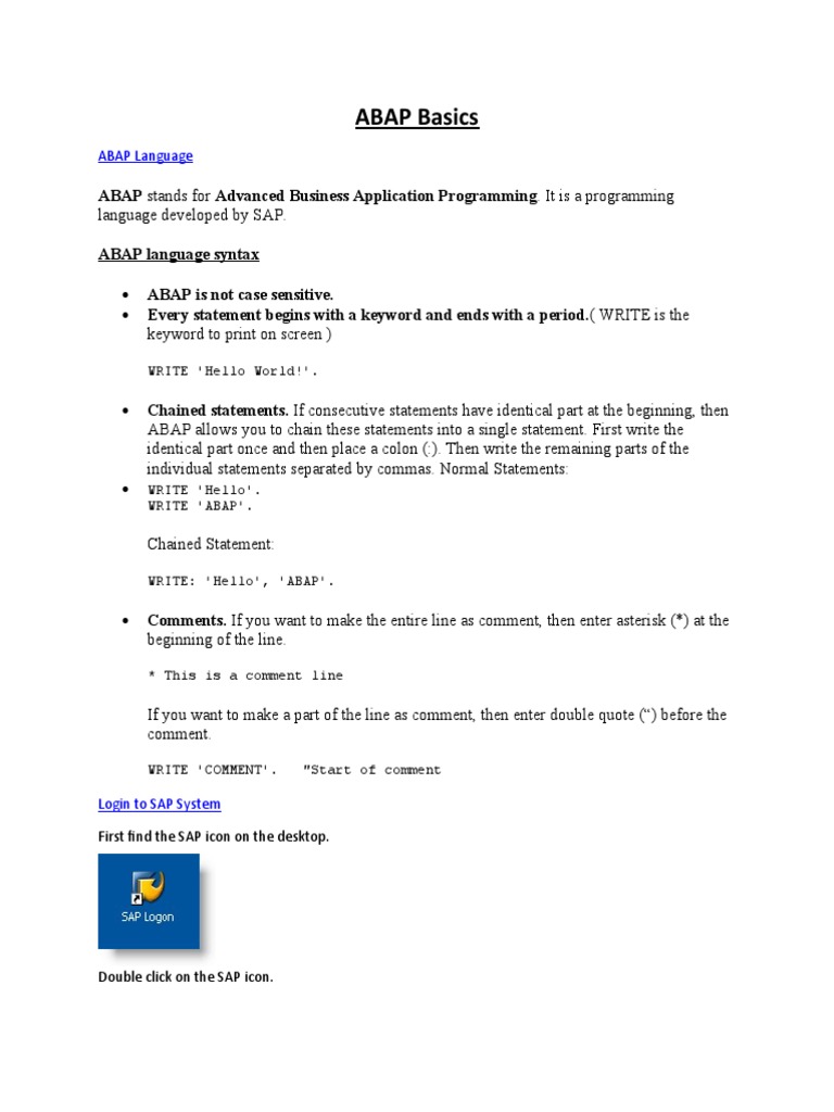 ABAP Basics: ABAP Stands For Advanced Business Application Programming. It Is A Programming ...