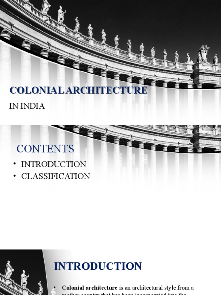 Colonial Architecture PPT gp-4 | PDF | Architectural Design | Architecture