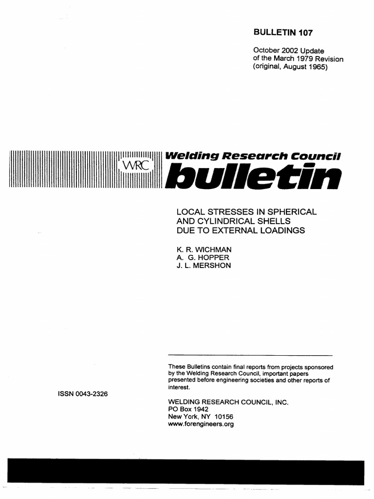 Bulletin 107 Wrc-Local Stresses in Spherical and Cylindrical Shells Due To External Loadings ...