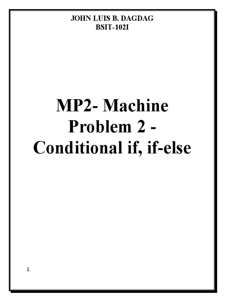 MP2 - Machine Problem 2 - Conditional If, If-Else (Dagdag) | PDF