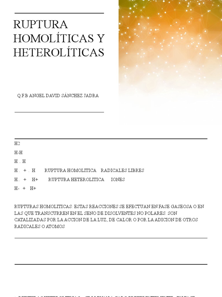 Presentacion 2. Rupturas Homoliticas y Heteroliticas | PDF