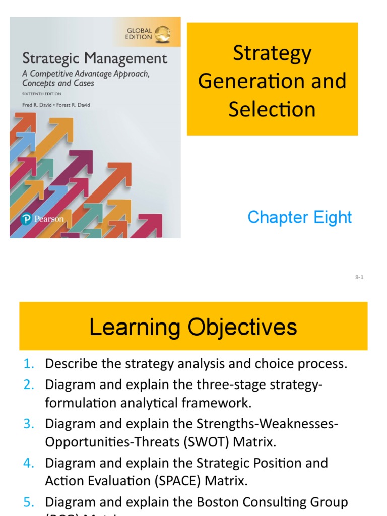Strategy Generation and Selection: Chapter Eight | PDF | Swot Analysis ...