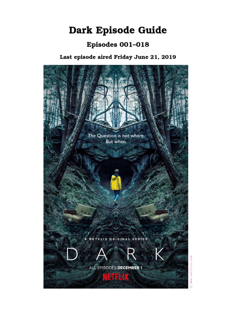 Dark Episode Guide: Episodes 001-018 | PDF | Nature