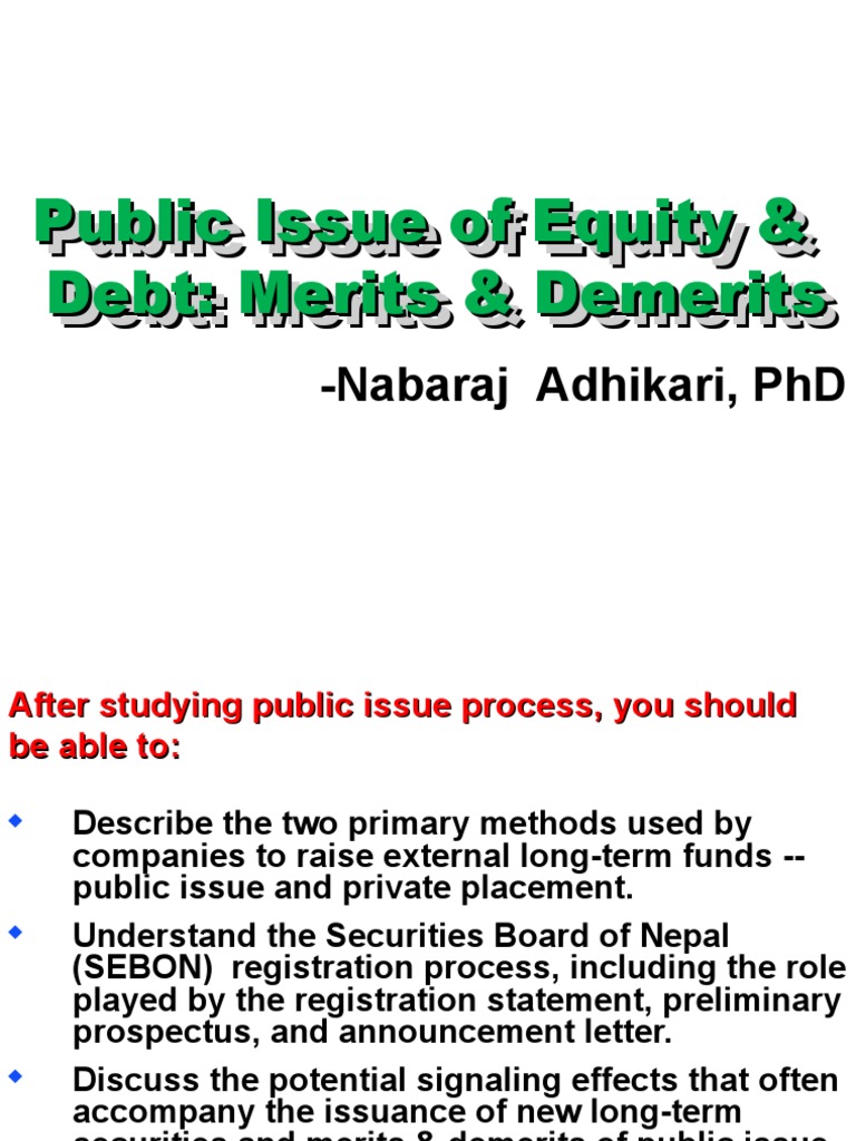 Public Issue of Equity & Debt-Merits & Demerits | PDF | Prospectus ...