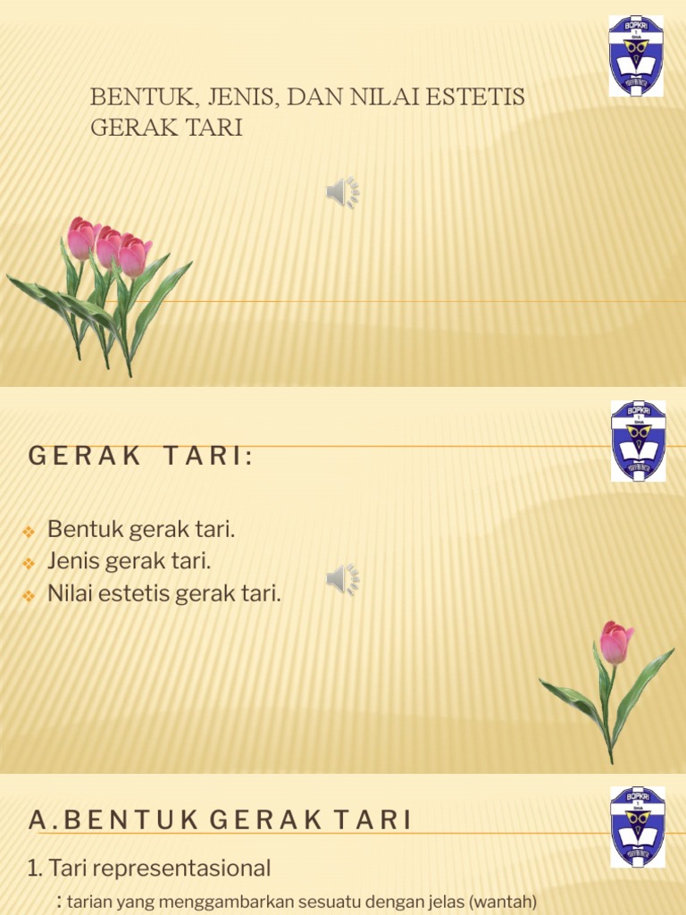 Bentuk, Jenis, Nilai Estetis Gerak Tari, K.D 3.2 | PDF
