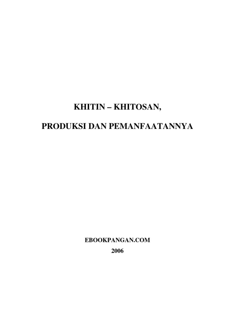 Khitin - Khitosan - Produksi Dan Pemanfaatannya | PDF