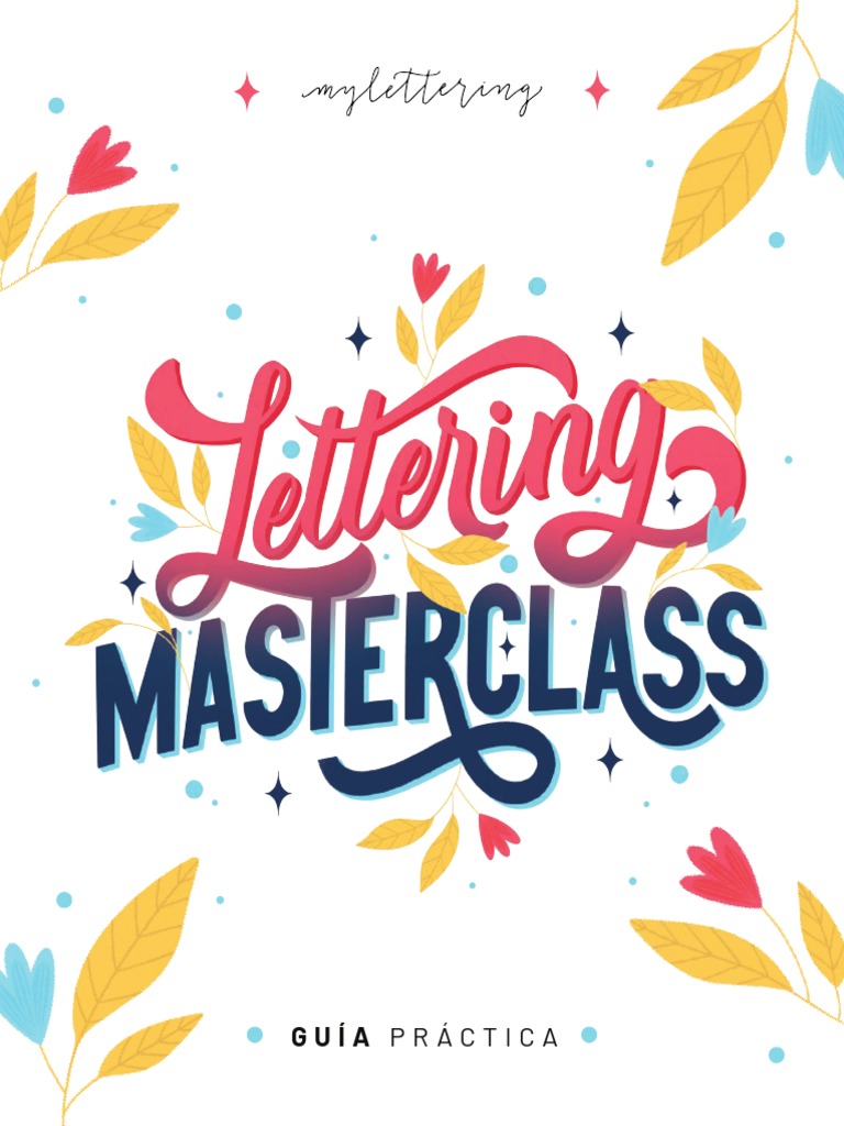 Guia Practica Lettering Masterclass 2021 | PDF