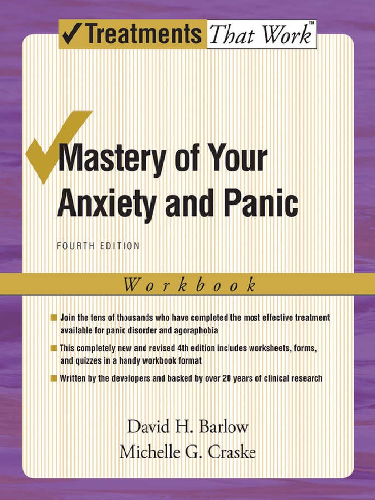 Mastery of Your Anxiety and Panic Workbook by David H. Barlow | PDF | Panic Attack | Agoraphobia