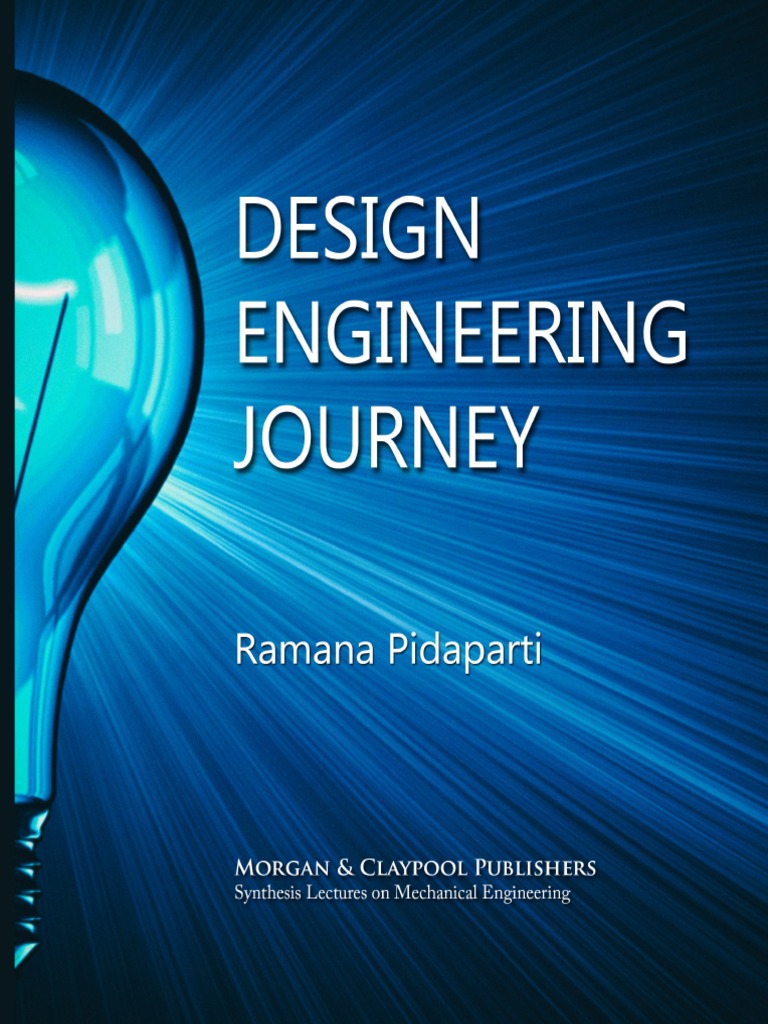Design Engineering Journey | PDF | Design Thinking | Engineering Design ...