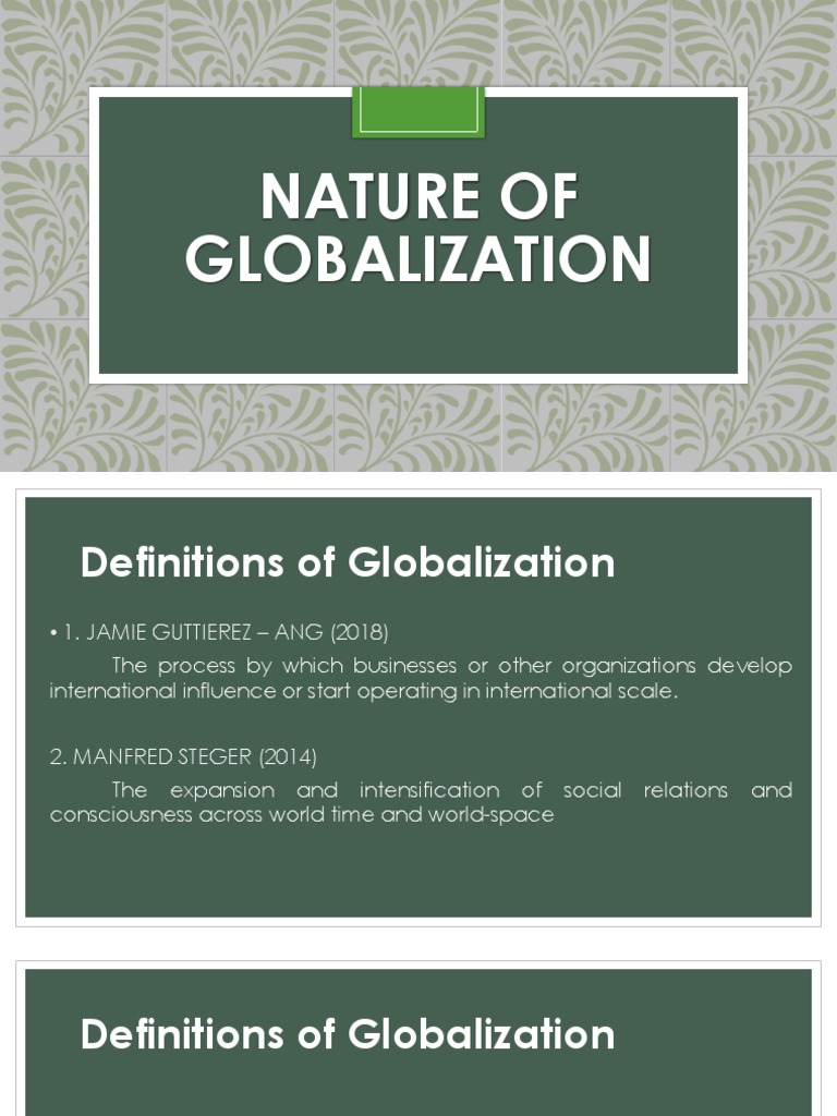 Lesson 1-Nature of Globalization | PDF | Globalization | Market (Economics)