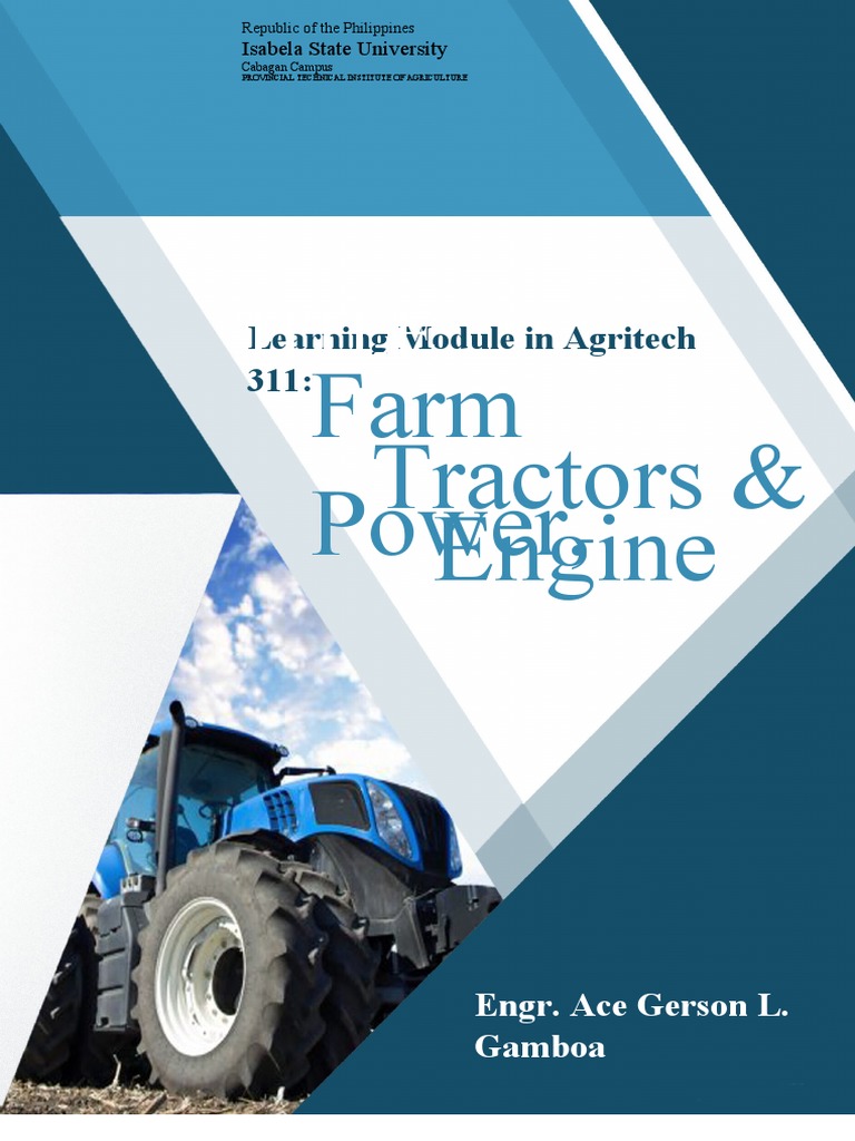 Learning Module in Agritech 311: Farm Power, Tractors and Engine ...