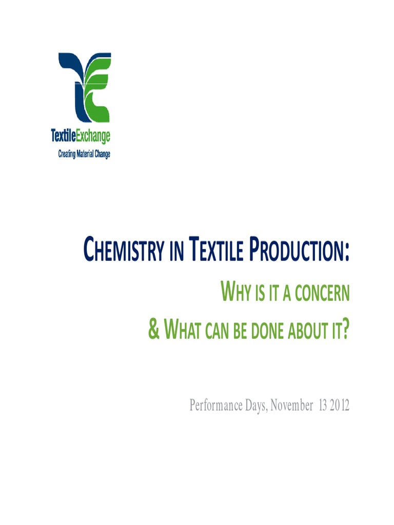 Chemistry in Textile Production Why Is It A Concern and What Can Be ...