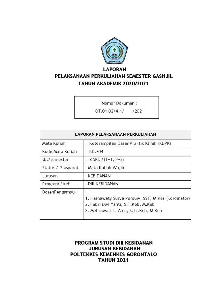 Laporan Pelaksanaan Perkuliahan KDPK | PDF | Karier & Perkembangan