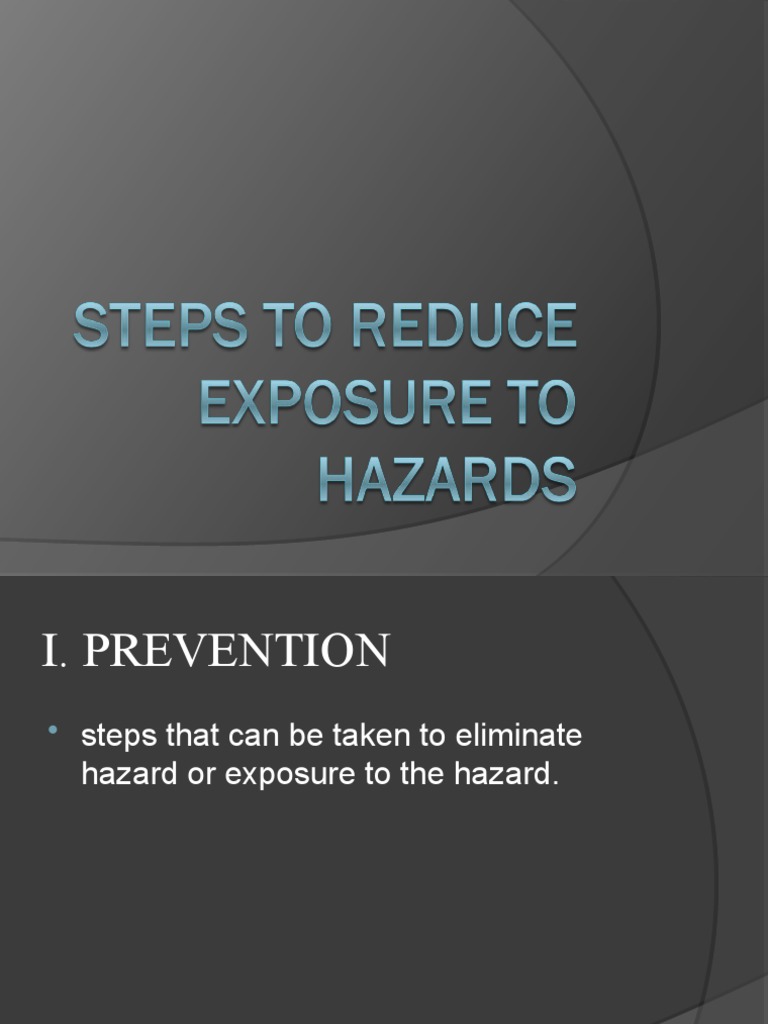 Steps To Reduce Exposure To Hazards | PDF