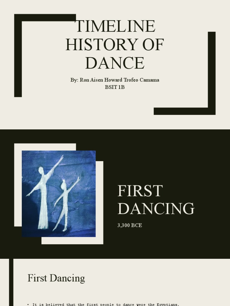 Camama, Ron Aisen Howard T. - Timeline History of Dance | PDF | Dances ...