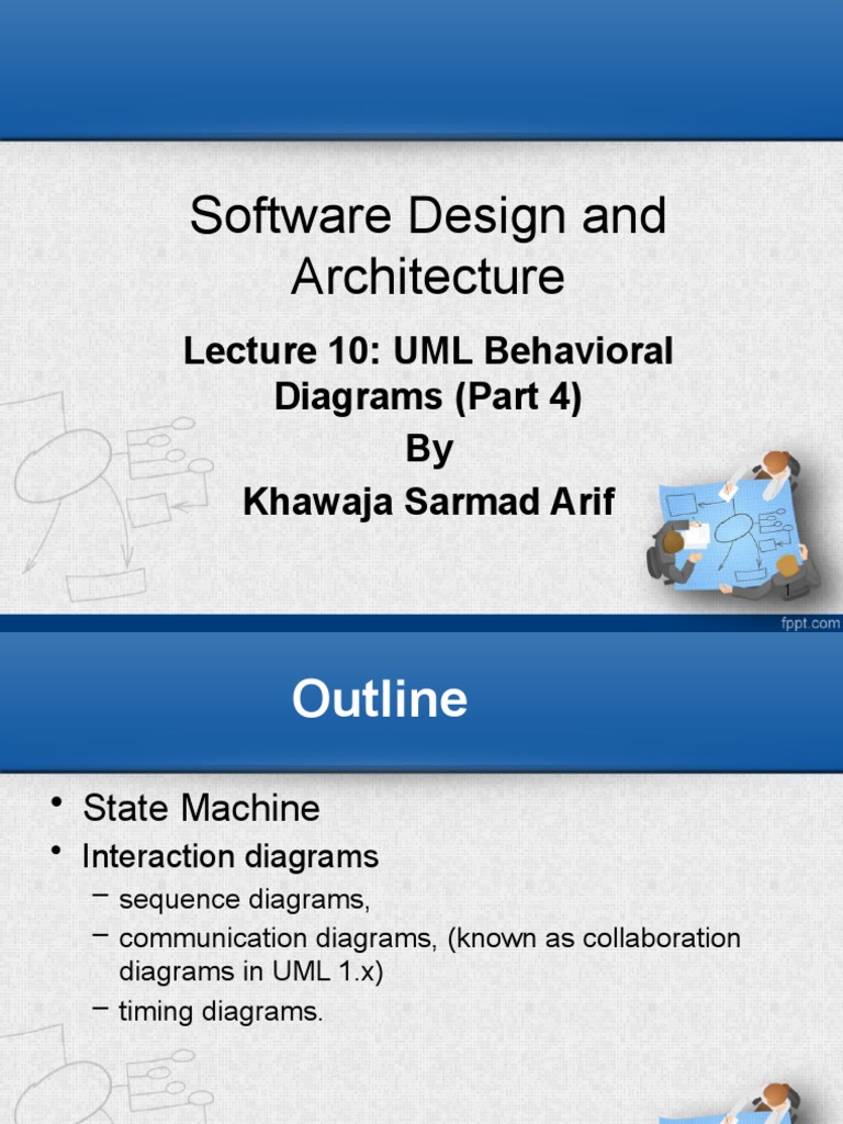 Software Design and Architecture: Lecture 10: UML Behavioral Diagrams ...