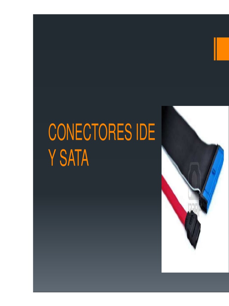 Conectores IDE y SATA | PDF | Telecomunicaciones | Hardware de la ...