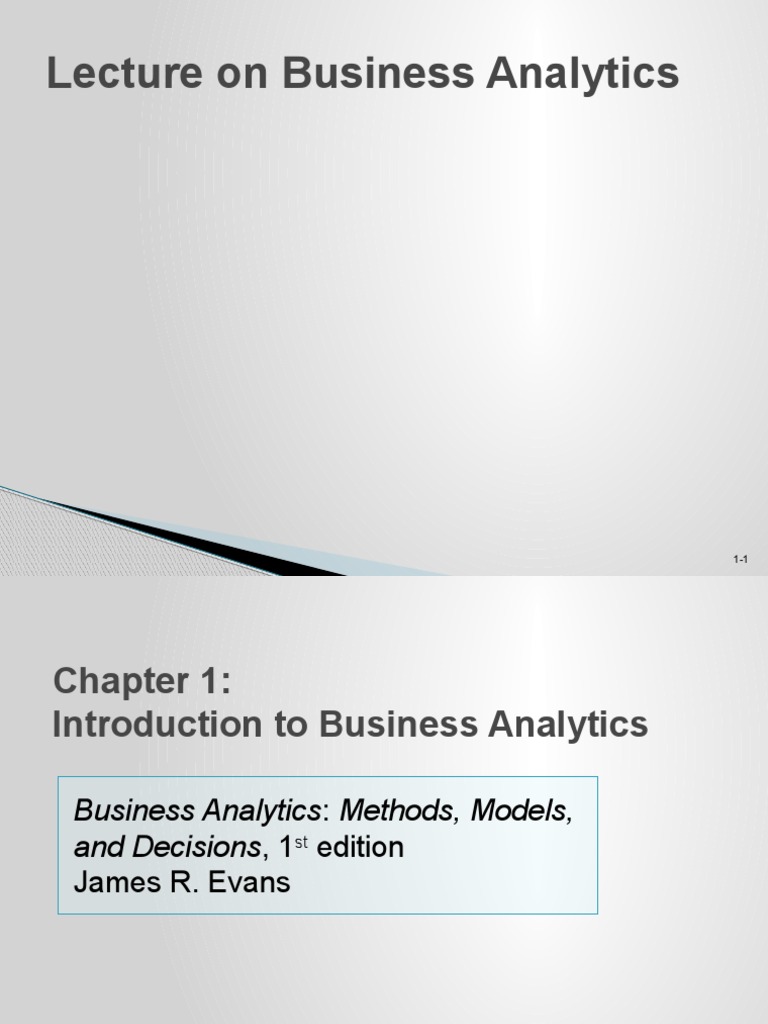 Evans Analytics1e PPT 01 | PDF | Analytics | Mathematical Optimization