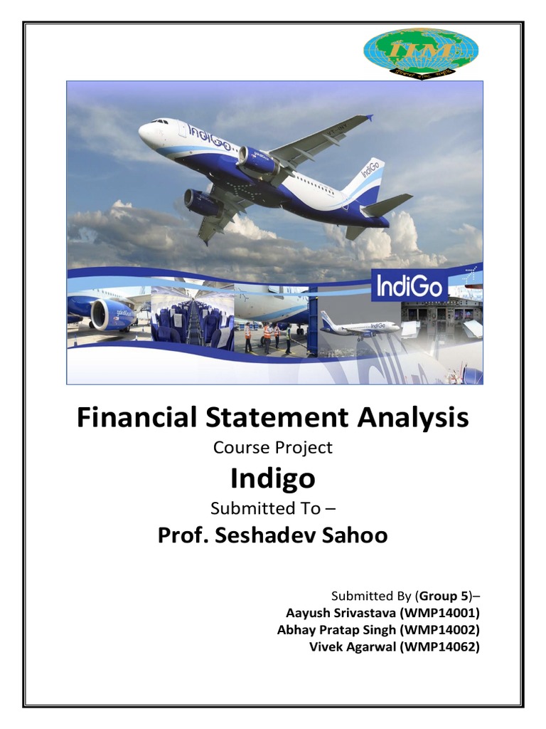 Financial Statement Analysis Indigo: Prof. Seshadev Sahoo | PDF ...