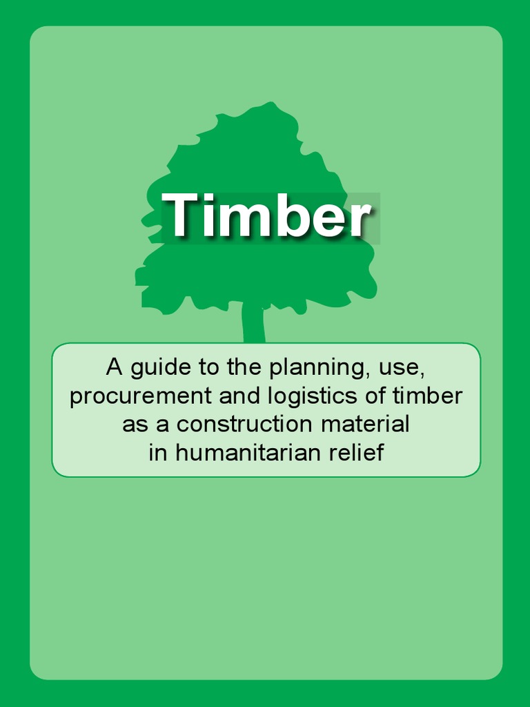 D.03.c.01. Timber Guidelines-EN | PDF | Life Cycle Assessment | Lumber