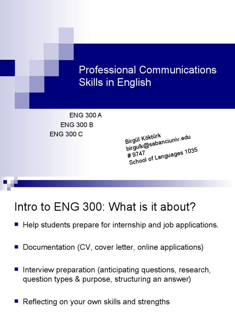 Professional Communications Skills in English: ENG 300 A ENG 300 B ENG ...