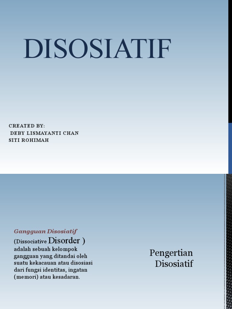 Gangguan Disosiasi | PDF | Pengembangan Diri | Kesehatan Holistik