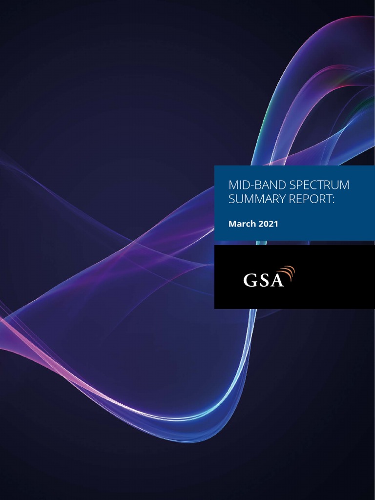 Mid-Band Spectrum Summary Report:: March 2021 | PDF | Lte ...