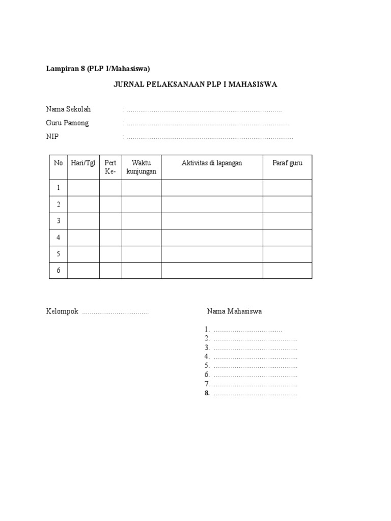 Lampiran 8 JURNAL PELAKSANAAN PLP I MAHASISWA | PDF
