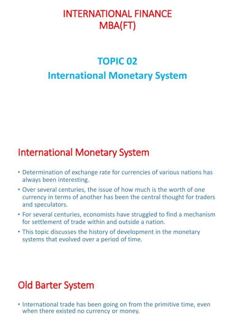 MBA: Evolution of Monetary Systems | PDF | Gold Standard | Bretton ...